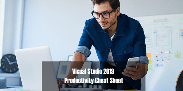 Visual Studio 2019 Productivity Cheat Sheet – Best and Cheap ASP.NET ...